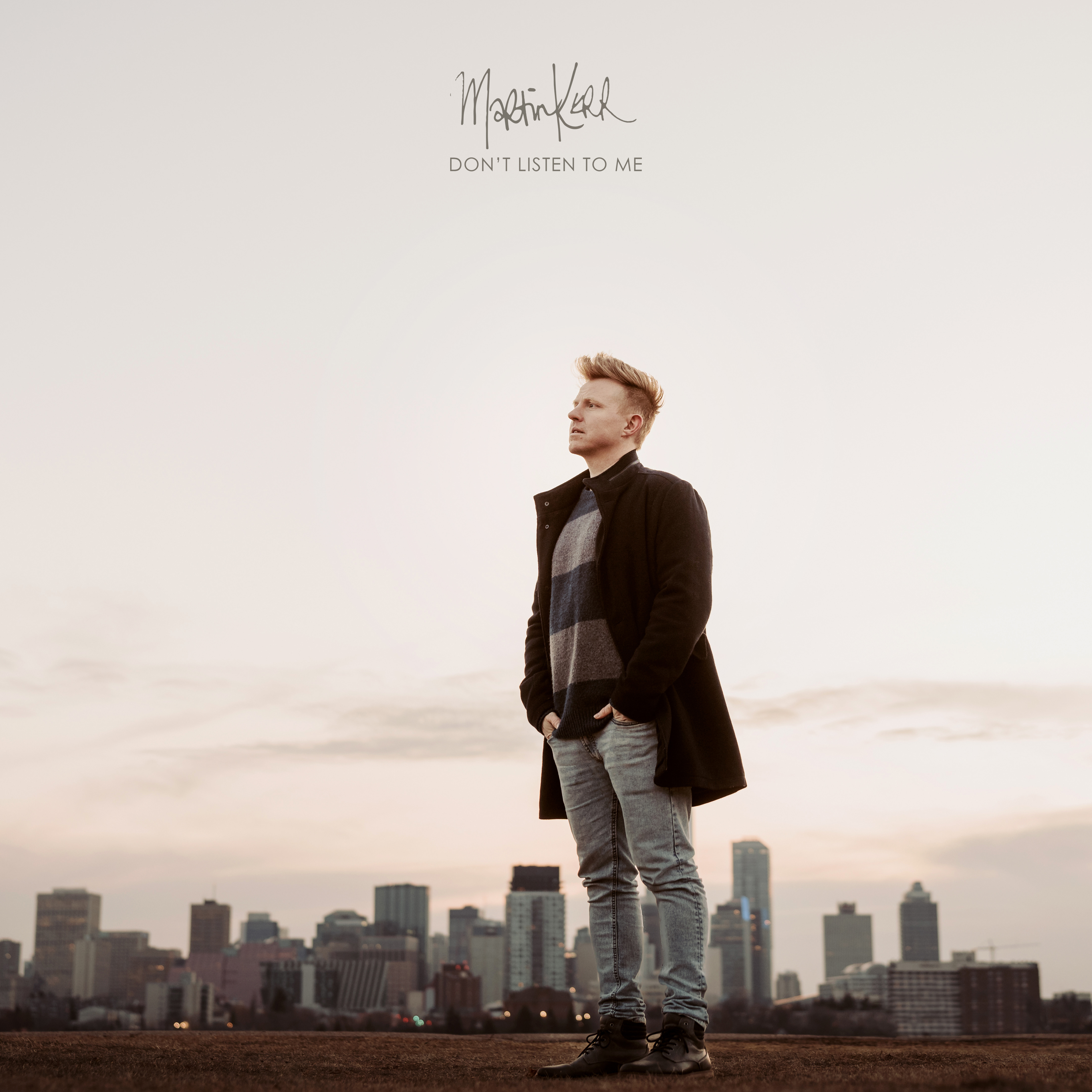 Martin Kerr Unveils New EP 'Don't Listen to Me' - Nettwerk Music Group
